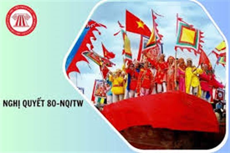 Nghị quyết số 80-NQ/TW của Bộ Chính trị về phát triển văn hoá Việt Nam